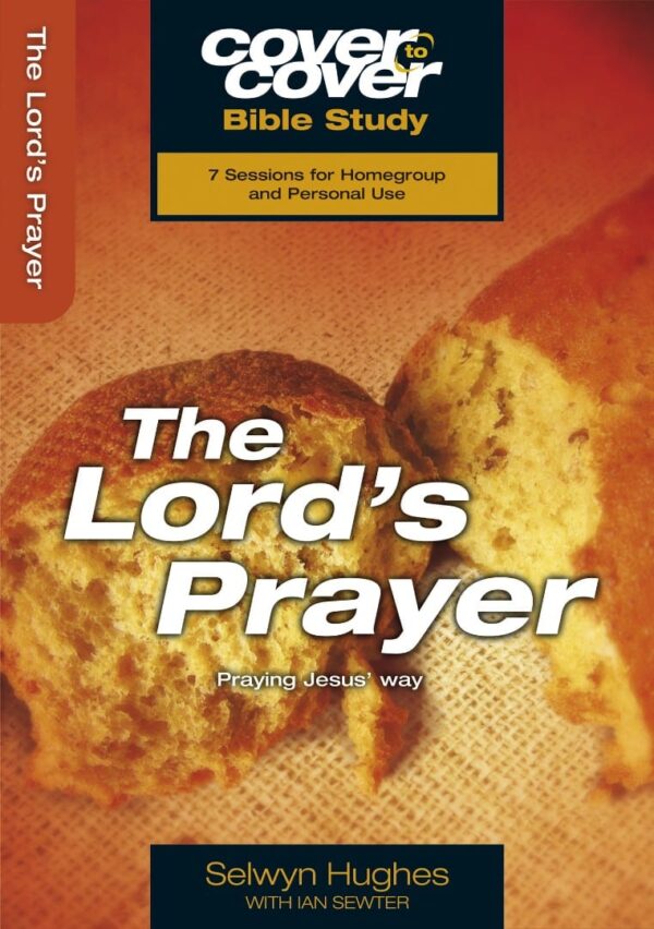 Cover to Cover Study Guide: Lord’s Prayer | St Andrews Bookshop
